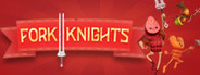 Fork Knights - Update 1.01 - Steam News