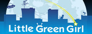 Little Green Girl - Bugfix - Steam News