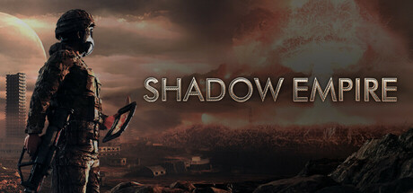 Shadow Empire on Steam