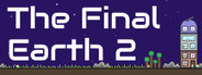 The Final Earth 2 - Patch 2.1 - Steam News
