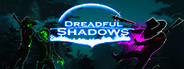Dreadful Shadows - V 1.021 - Steam News