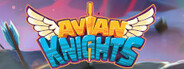 Avian Knights - Update Notes - June 8th - Steam News