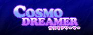 CosmoDreamer - "CosmoDreamer" Ver. 2.20 update - Steam News