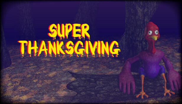 Super Thanksgiving sur Steam