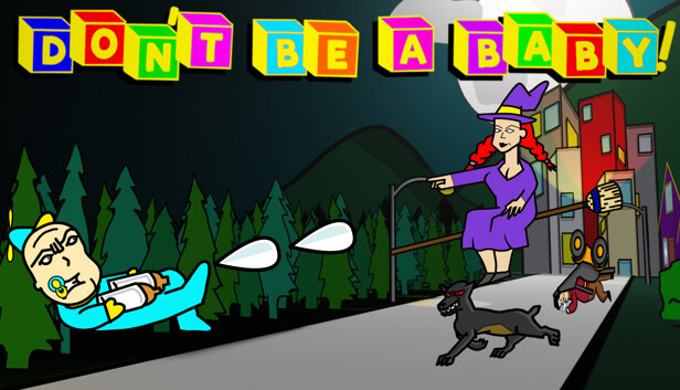 Don't Be A Baby! on Steam