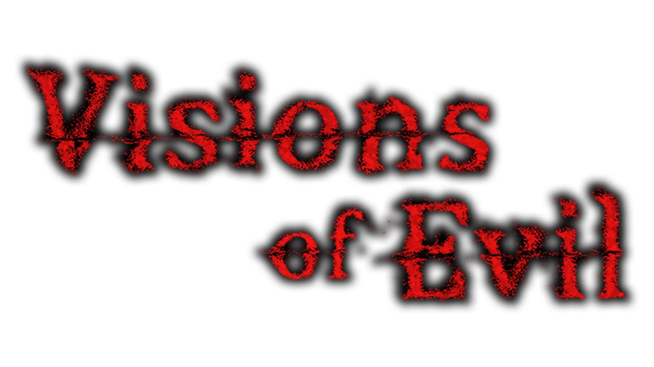 Visions of Evil Screenshots · SteamDB
