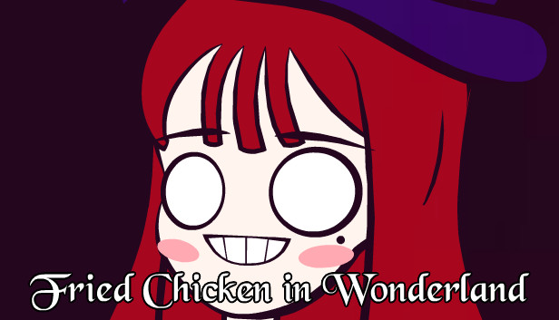 Fried Chicken in Wonderland on Steam