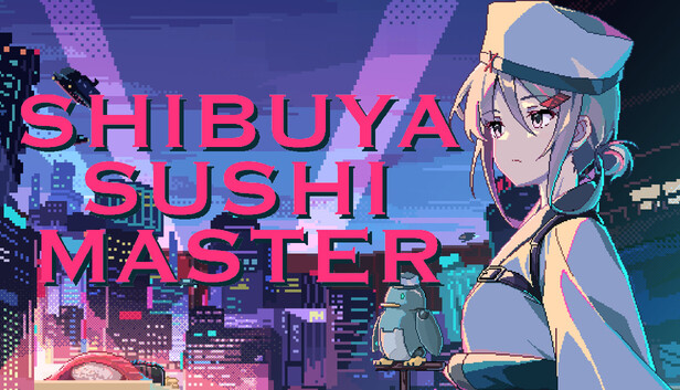 SHIBUYA SUSHI MASTER on Steam