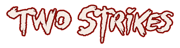 Two Strikes on Steam