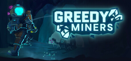 Greedy Miners on Steam