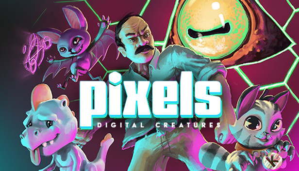 PIXELS: Digital Creatures on Steam