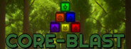 Core-Blast - 30042023 Update - Steam News