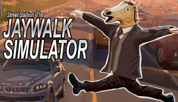 Street Stallion: The Jaywalk Simulator on Steam