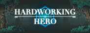 Hardworking Hero - Version 1.0.0.1 fix - Steam News