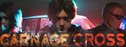 Carnage Cross - Lights, Optimizations, and Action - Steam News