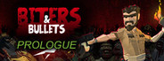 Steam :: Biters & Bullets: Prologue :: v0.8.1