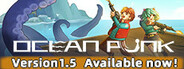 Ocean Punk - Tame wild fires - Steam News