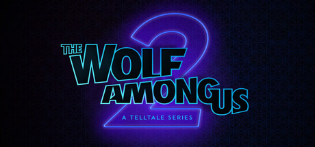 The Wolf Among Us 2 on Steam