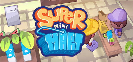Super Mini Mart on Steam