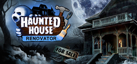 Haunted House Renovator on Steam
