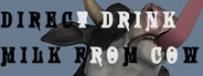 Directly Drink Milk from Cow 【直に牛乳を飲め】 - Directly Drink milk from Cow 1 ...