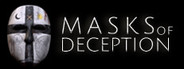 Masks Of Deception - 0.1.2 Patch Notes - Steam News