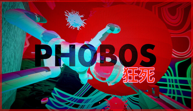 PHOBOS: PSYCHODEATH 狂死 on Steam