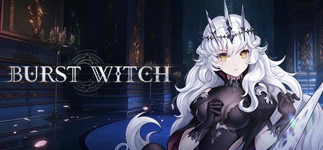 Download BURST WITCH Manifest | ManifestDeX