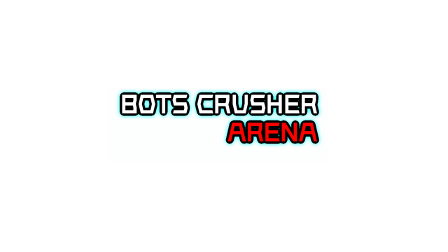 Bots Crusher Arena Depots · SteamDB