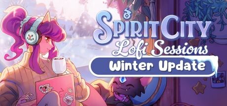 Save 25% on Spirit City: Lofi Sessions on Steam