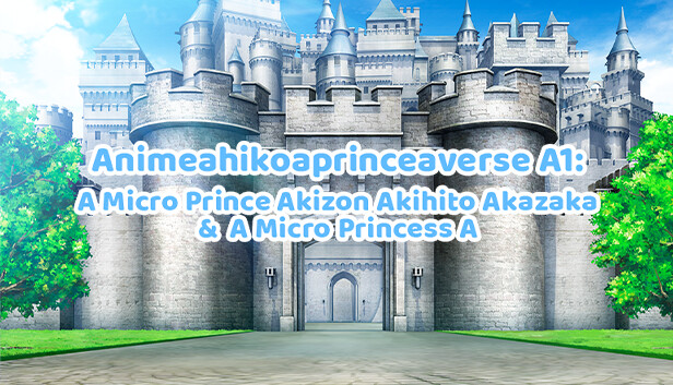 Animeahikoaprinceaverse A1-Aver.Aza20122024Aza: A Micro Prince Akihiko ...