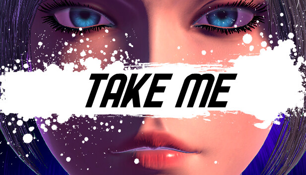 Take me - Steam News Hub
