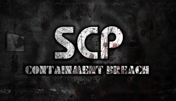 SCP – Containment Breach on Steam