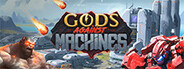 Steam :: Gods Against Machines :: Hotfix 1.44