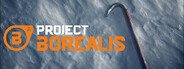 Project Borealis: Prologue - PB: Prologue Update - 11/24/24 - Steam News