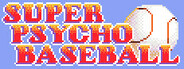 Super Psycho Baseball - Patch v0.1.8 - Steam News