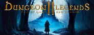 Dungeon Legends 2 : Tale of Light and Shadow - Update 1.10 Jan 12 2024 ...