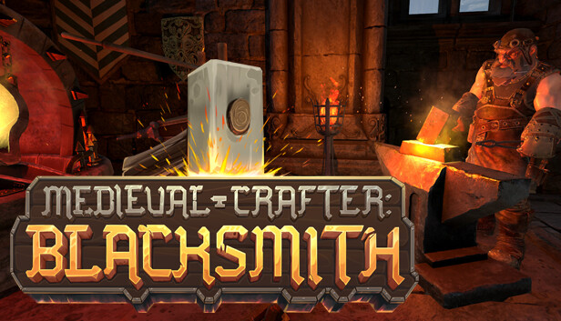 Medieval Crafter: Blacksmith | iSteam.net