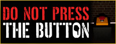 Steam Community :: Do Not Press The Button (or You'll Delete the ...