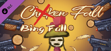 Chicken Fall - Bing Fall Depots (App 2351580) · SteamDB