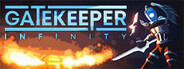 Gatekeeper: Infinity - Update 0.7.2.65 - Steam News