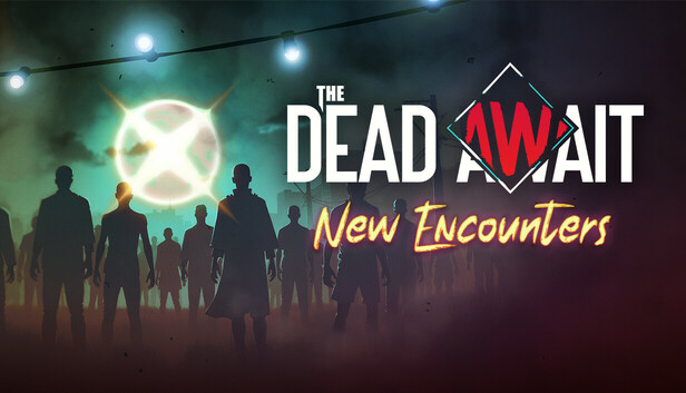 The Dead Await on Steam