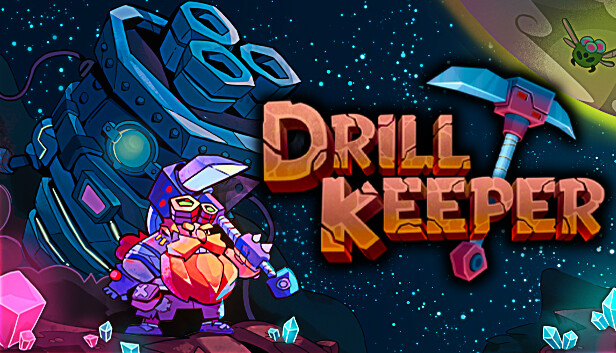 Drill Keeper On Steam