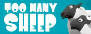 Too Many Sheep Playtest - Bone confetti fix - Steam News