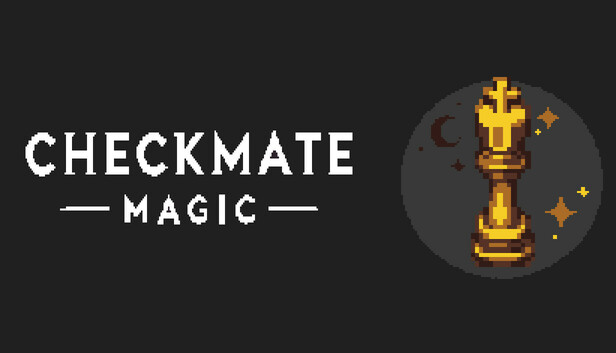 Checkmate MAGIC en Steam