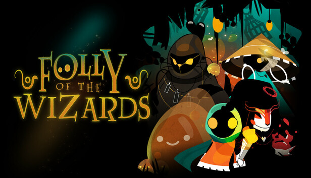 Folly Of The Wizards on Steam