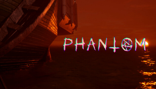 PHANTOM on Steam