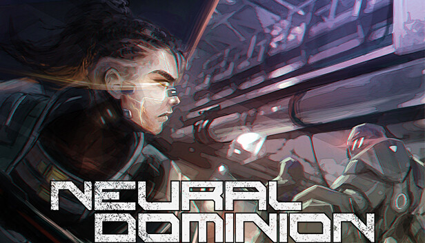 Neural Dominion na Steam