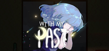With My Past on Steam