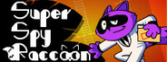 Super Spy Raccoon - 01/01/2024 - 2 - Steam News